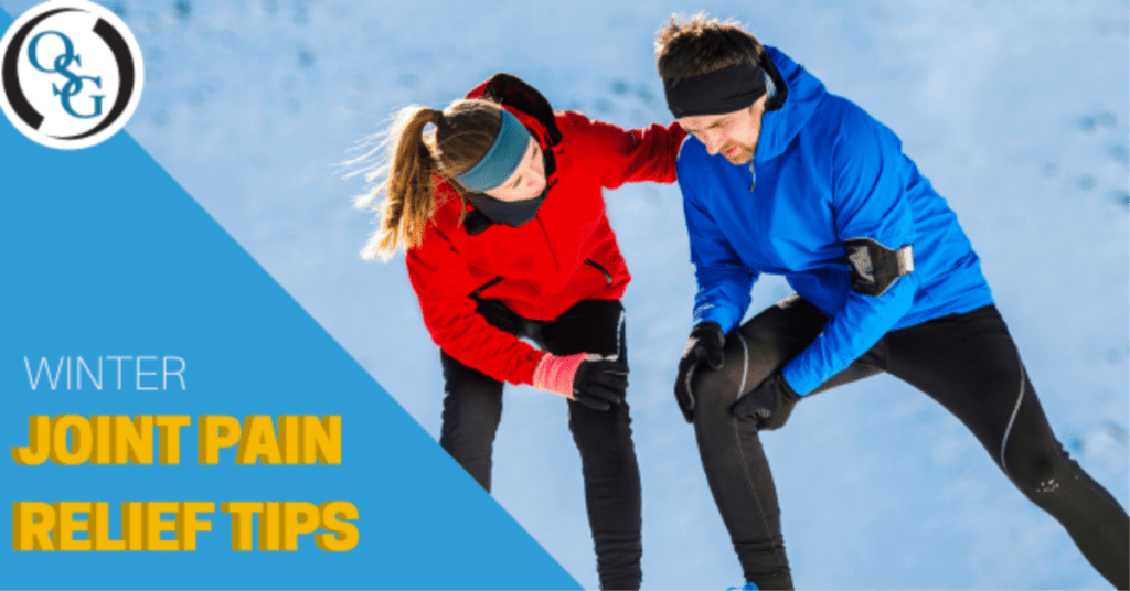 Winter Joint Pain Relief Tips - Orthopaedic Specialty Group